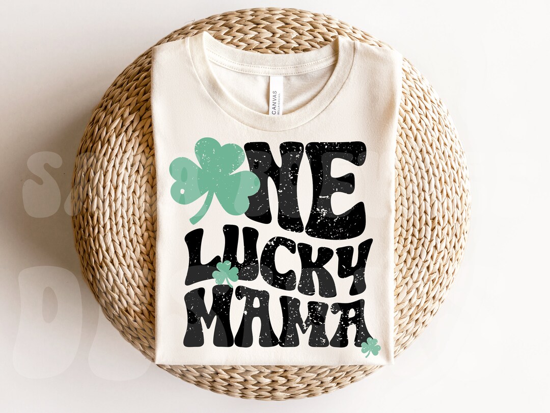 One Lucky Mama Png, Lucky Mama Png, Luckiest Mama Png, Retro Mama Png ...