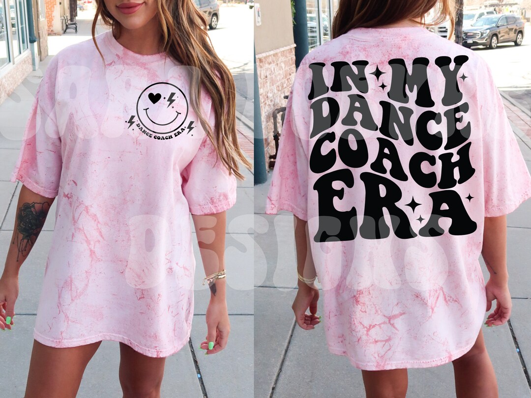 In My Dance Coach Era, Dance Coach Svg, in My Dance Teacher Era, Dance ...