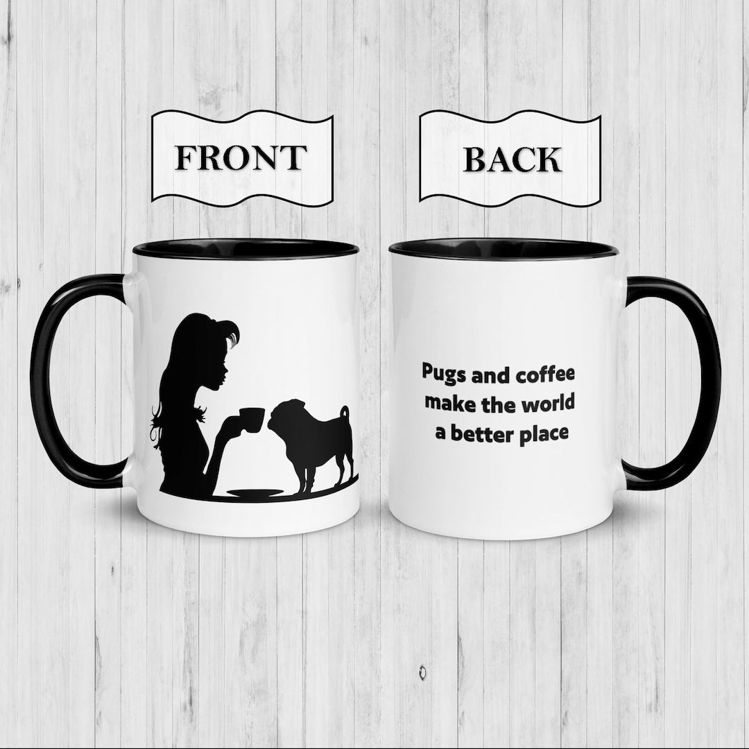 Black Pug Coffee Mug, Pug Mug, Pug Gift, Pug Coffee Mug, Pug Life, Dog ...