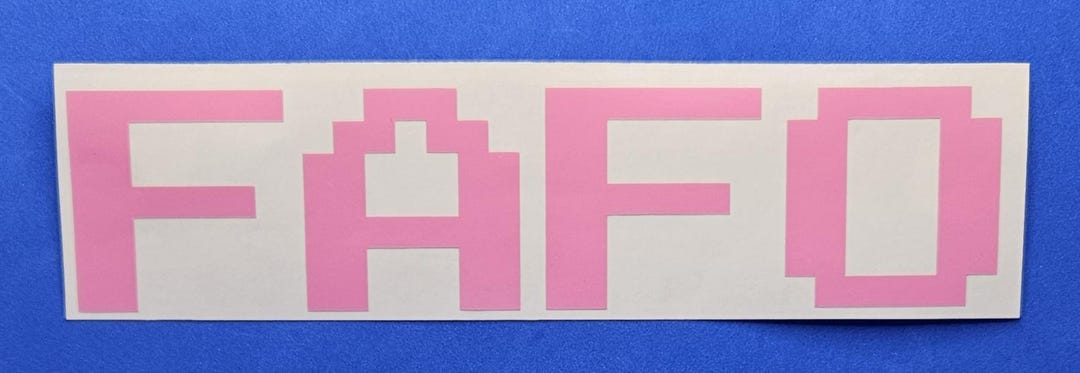 FAFO Color Choice Decal. for Cars, Windows, Laptops, Mirrors, Notebooks ...