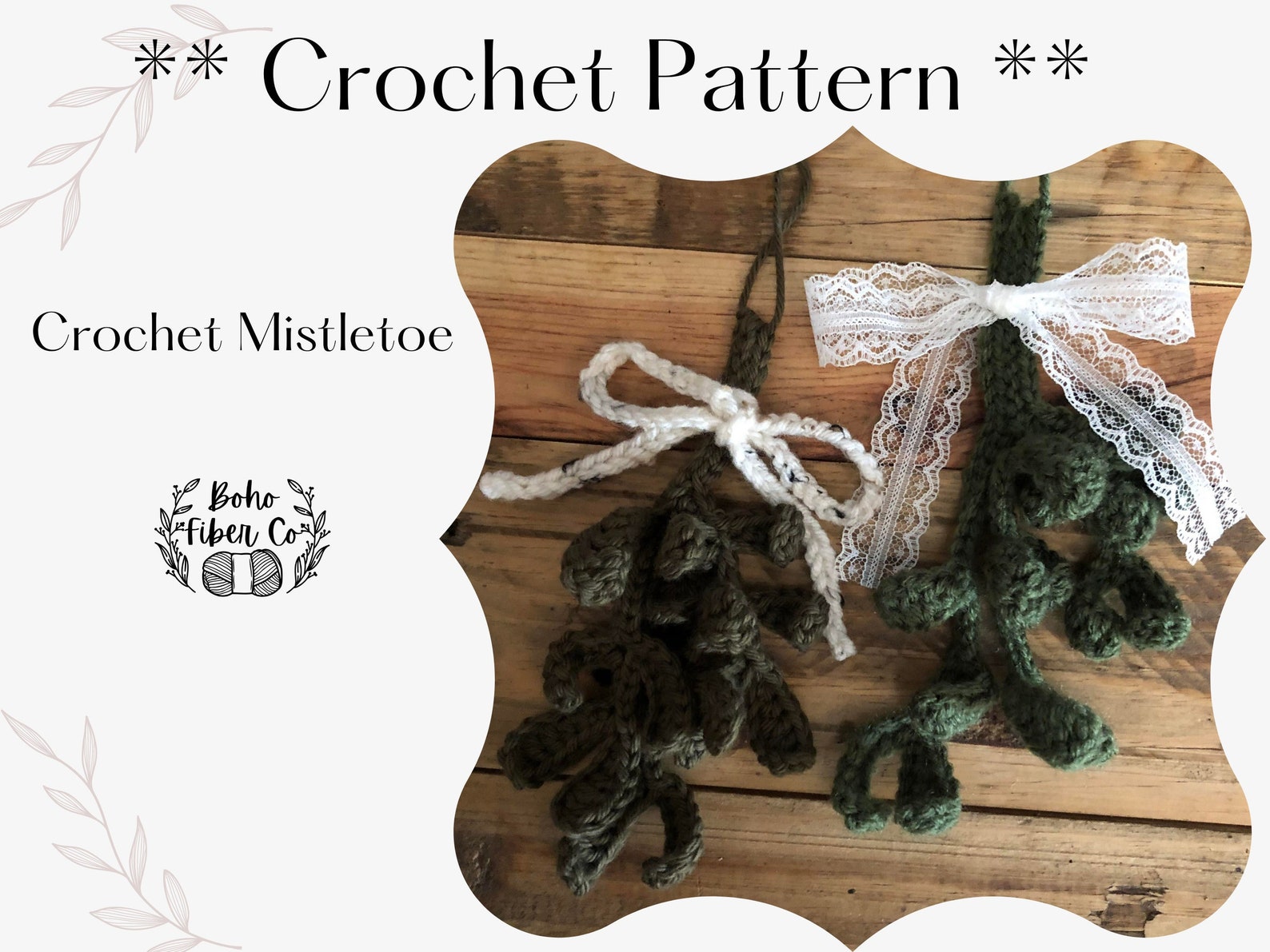 Mistletoe Crochet Pattern PDF Pattern Digital Pattern - Etsy