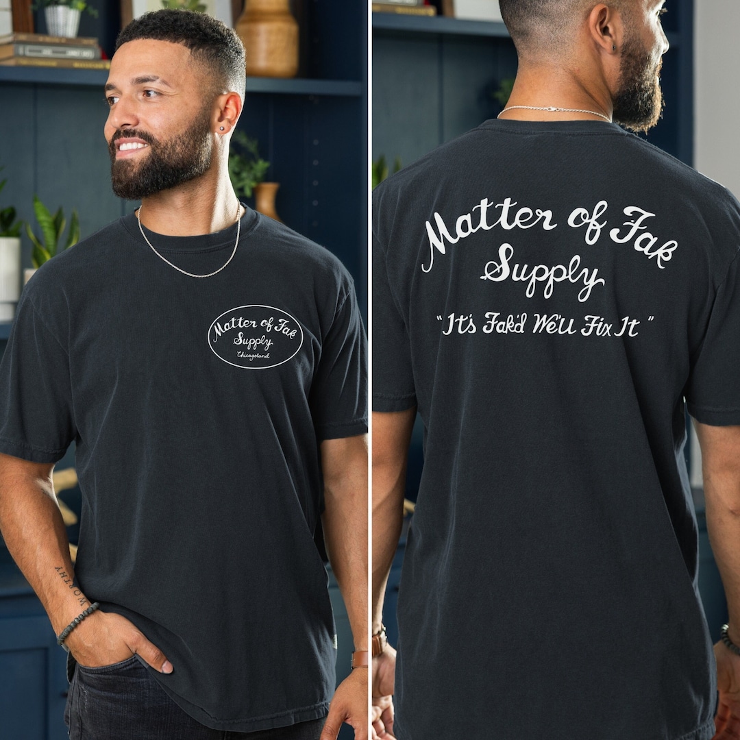 Matter of Fak the Bear Shirt Matty Matheson Jeremy Allen White Shirt ...