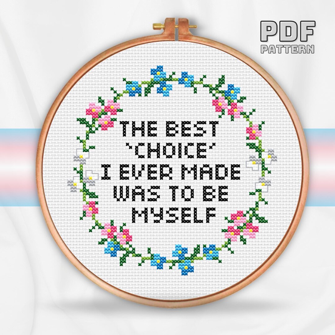 Inspirational Trans Pride Quote Floral Cross Stitch Pattern PDF - Etsy