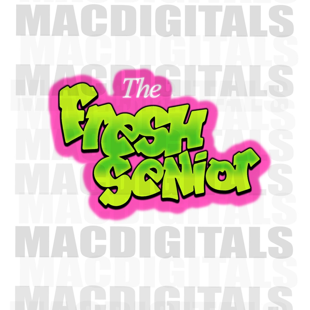 The Fresh Senior, Graduation, Senior Shirt, Airbrush Design, Digital ...