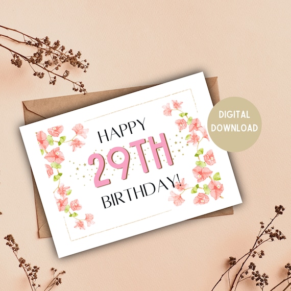 29th Birthday Card 29th Birthday DIGITAL DOWNLOAD 29th - Etsy
