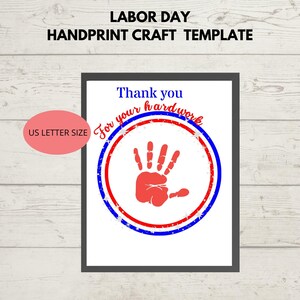 Labor Day Craft, Handprint Craft, Workers Day Thank You Printable ...