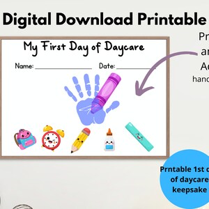 My First Day of Daycare Handprint Art Printable, Back to School ...