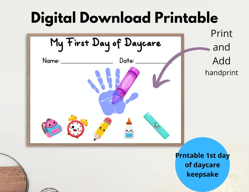 My First Day of Daycare Handprint Art Printable, Back to School ...