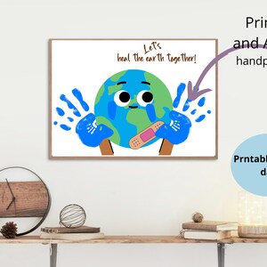 Earth Day Handprint Art, Lets Heal the Earth Together , Preschool ...
