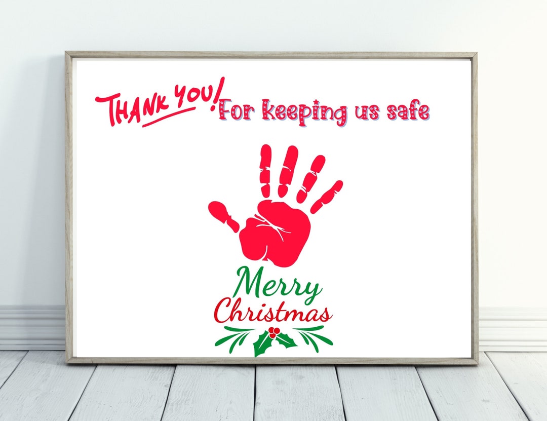 Thank You for Keeping Us Safe Christmas Handprint Craft Printable ...