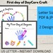 My First Day of Daycare Handprint Art Printable, Back to School ...