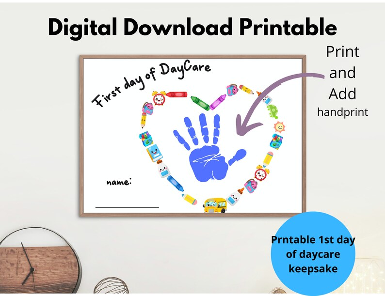 My First Day of Daycare Handprint Art Printable, Back to School ...