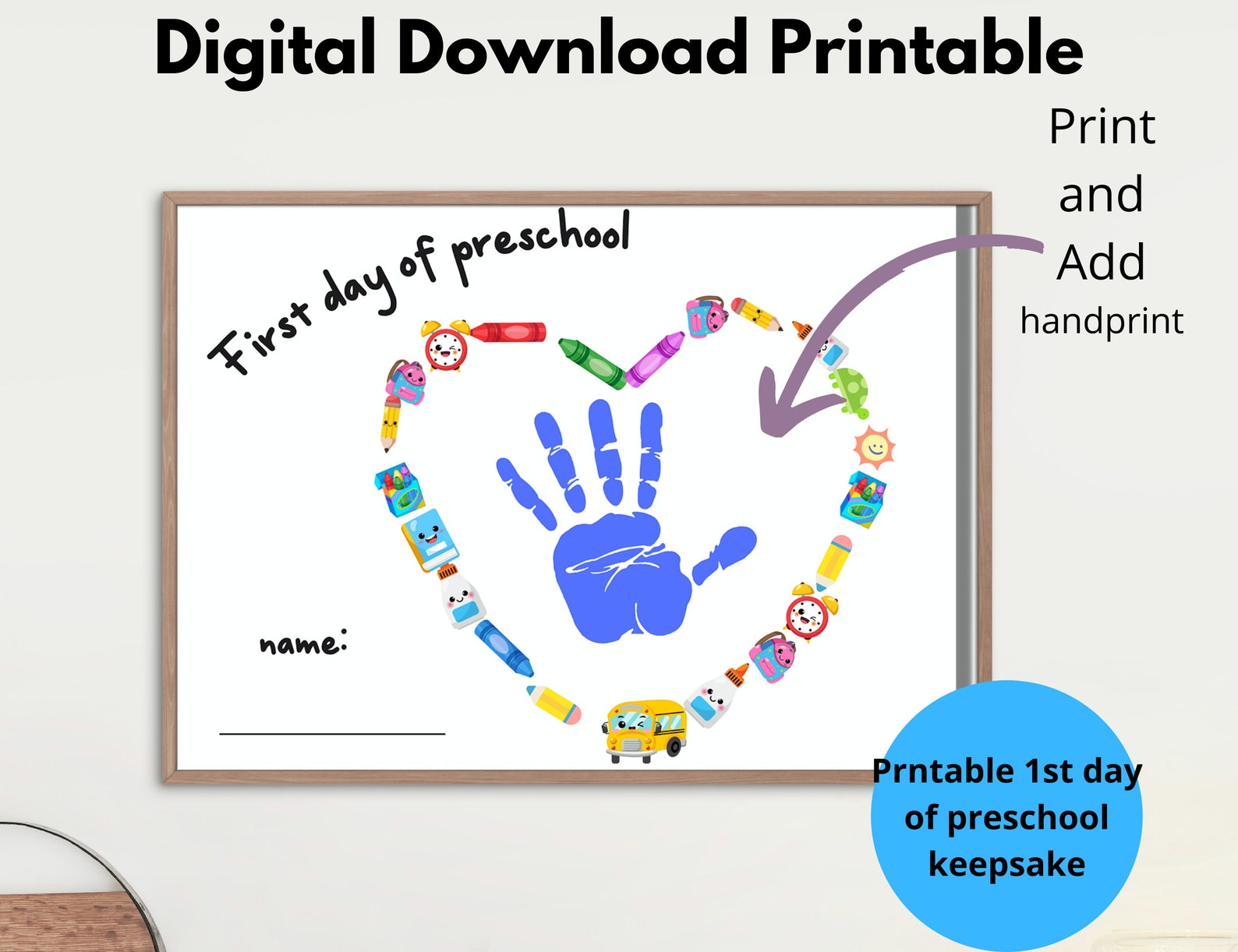 My First Day of Preschool Handprint Art Printable, Back to School ...