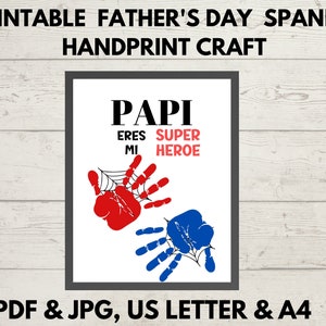 Fathers Day Handprint Art, Gift for Dad in Spanish, Super Hero ...
