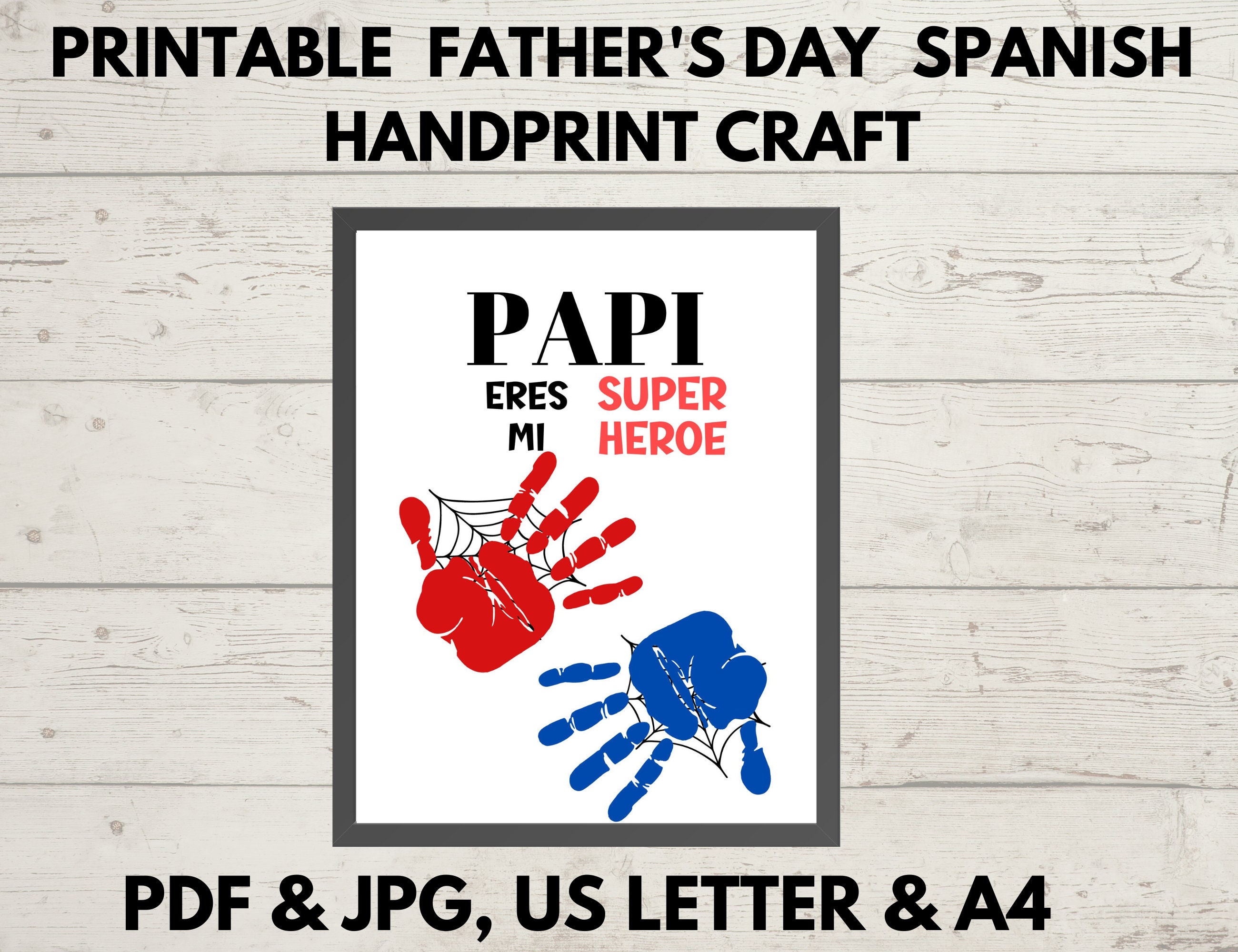 Fathers Day Handprint Art, Gift for Dad in Spanish, Super Hero ...