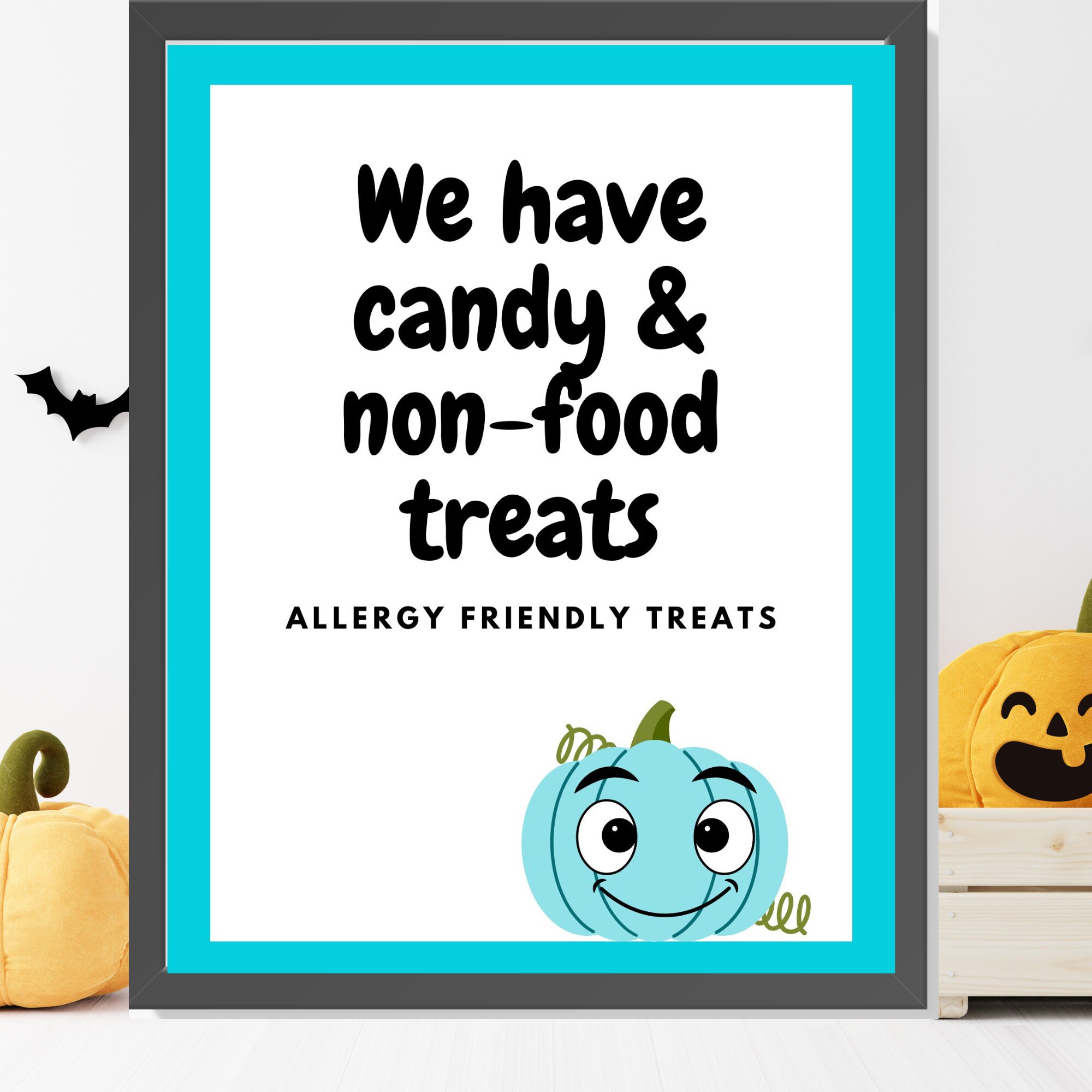 Teal Pumpkin Project Sign, Allergy Safe Halloween Sign, Trick or Treat ...
