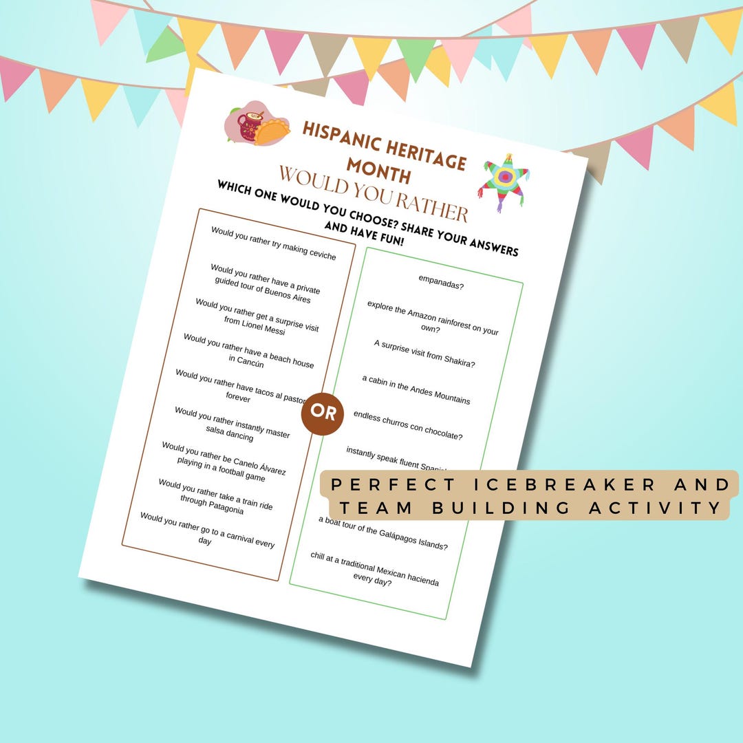 Hispanic Heritage Month Printable Games, Would You Rather Game, Team ...