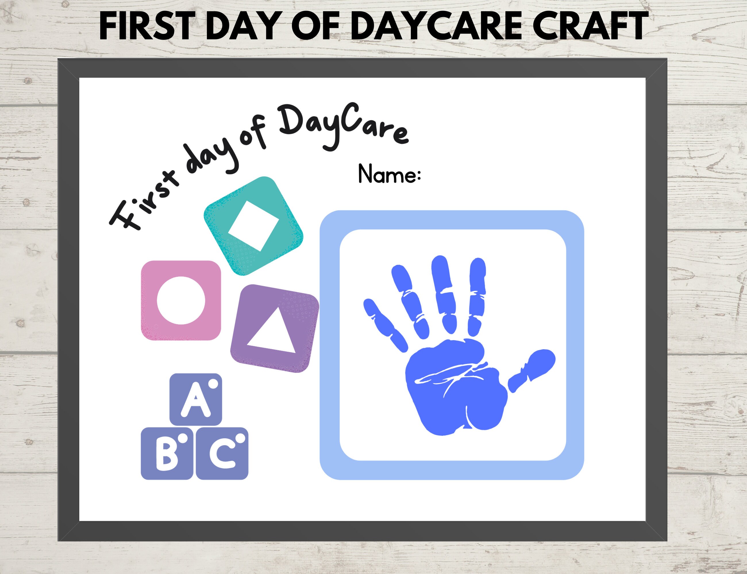 First Day of Daycare Handprint Art Printable, Back to School Activity ...