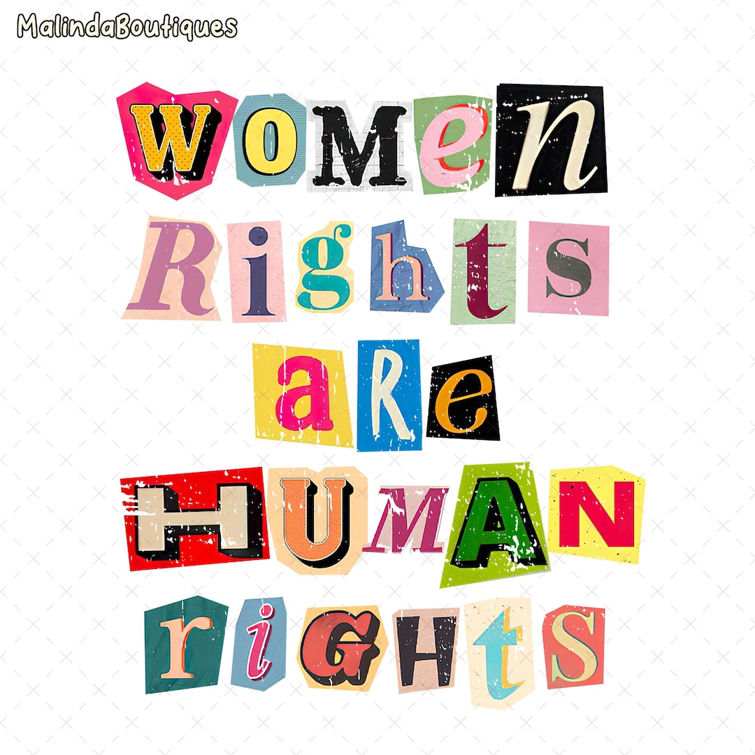 Women Rights Are Human Rights PNG, Equality Png, Women's Rights Png, Activist Png, Political ...