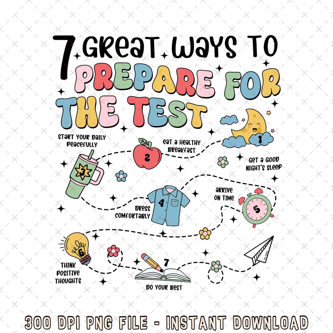 7 Great Ways to Prepare for the Test Png, Test Day Shirt, Rock the Test ...
