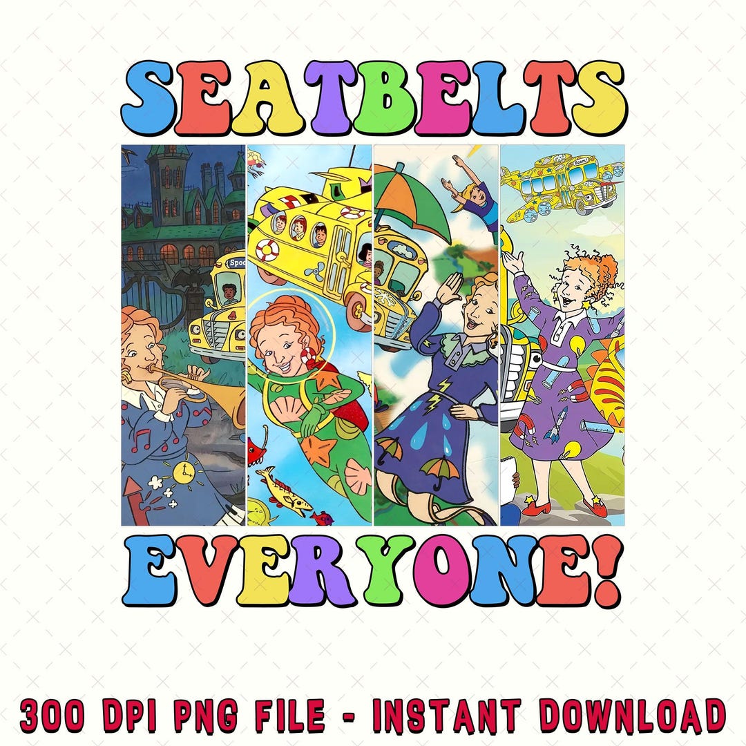 Seatbelts Everyone the Magic School Bus Png, Magic School Bus Png, Back ...