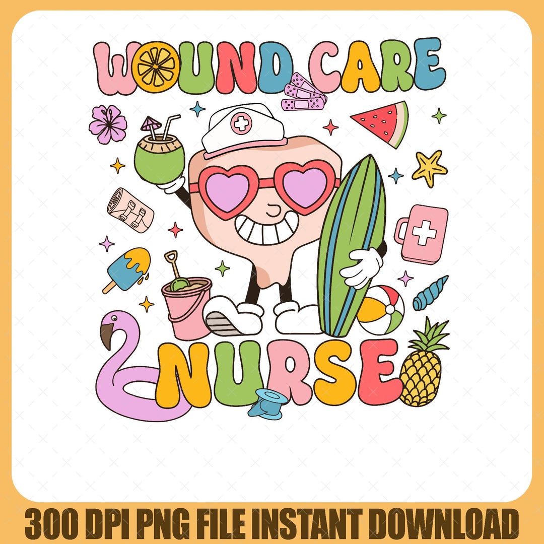 Wound Care Nurse Summer Vibes Png, Summer Vibes PNG, Preppy Summer Png ...