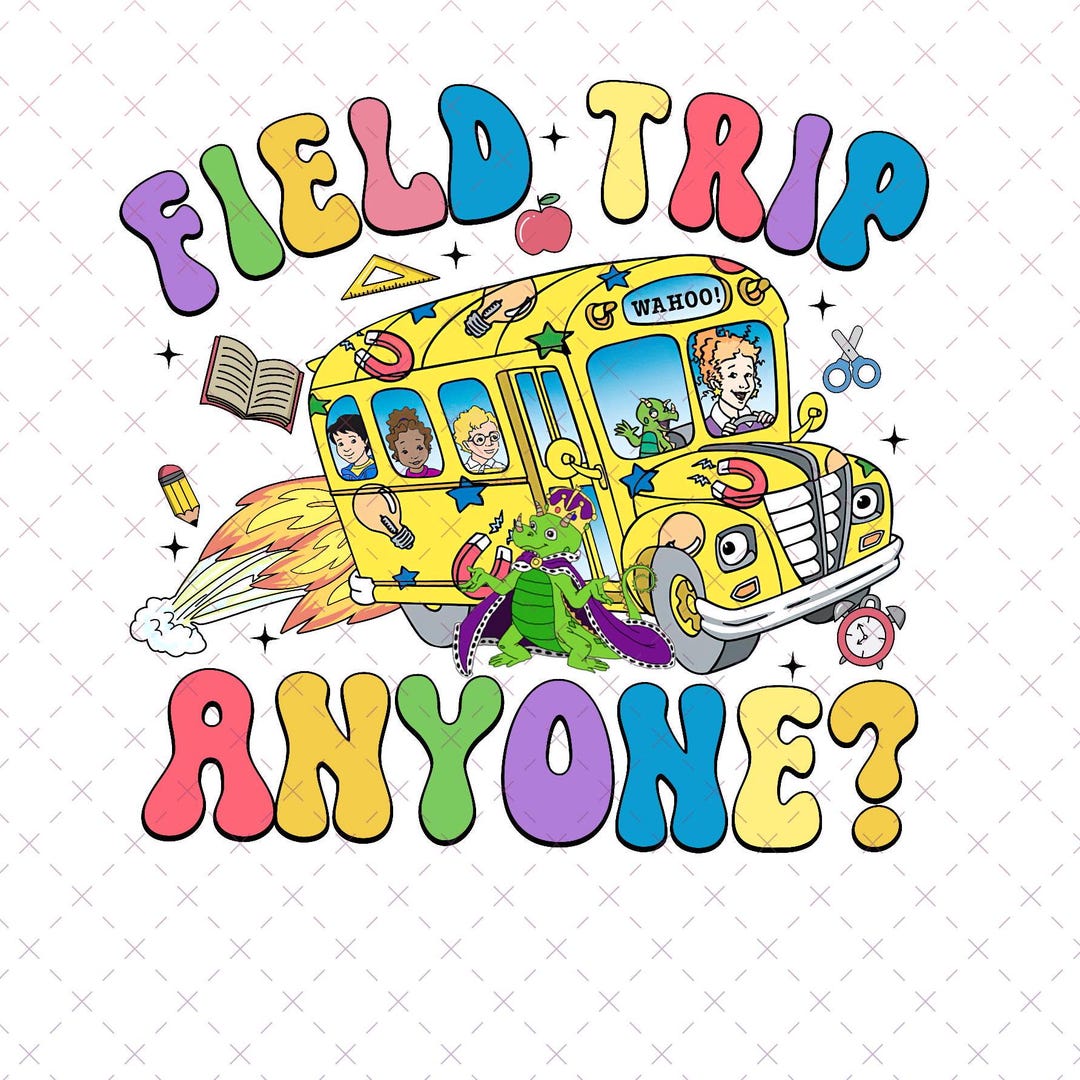 Field Trip Anyone Png, Magic School Bus PNG, School Trips Png, Ms Frizzle Magic School Bus ...