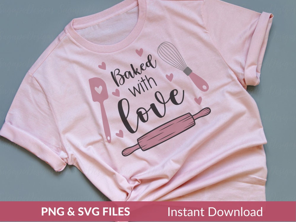 Baked With Love Svg Valentine Baking SVG I Love Baking Svg Baking ...
