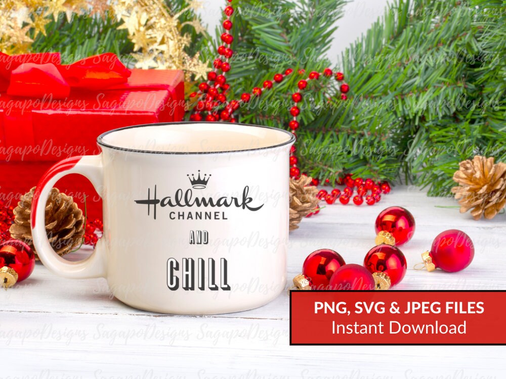 Hallmark Channel and Chill Svg Funny Christmas SVG Christmas Shirt SVG ...