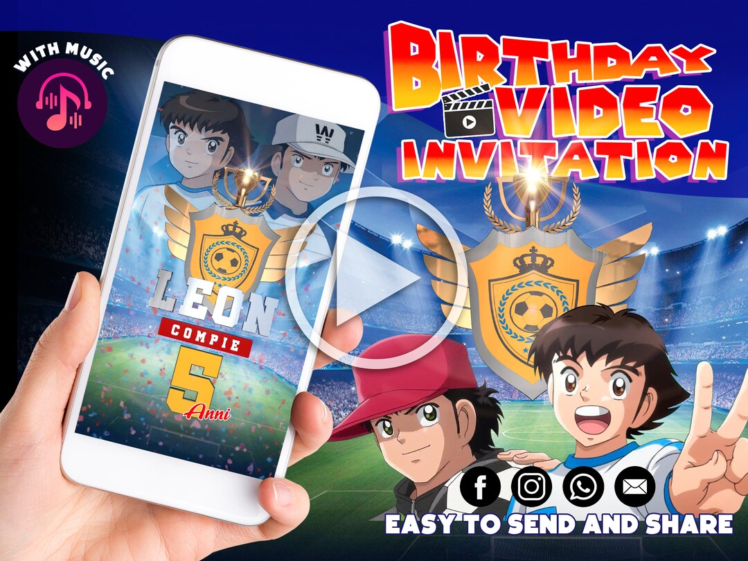 Captain Tsubasa Video Invitation | Holly E Benji Invitación En Vídeo ...