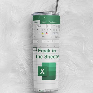 Freak in the Sheets Tumbler Excel Tumbler Accountant Gifts Accountant ...