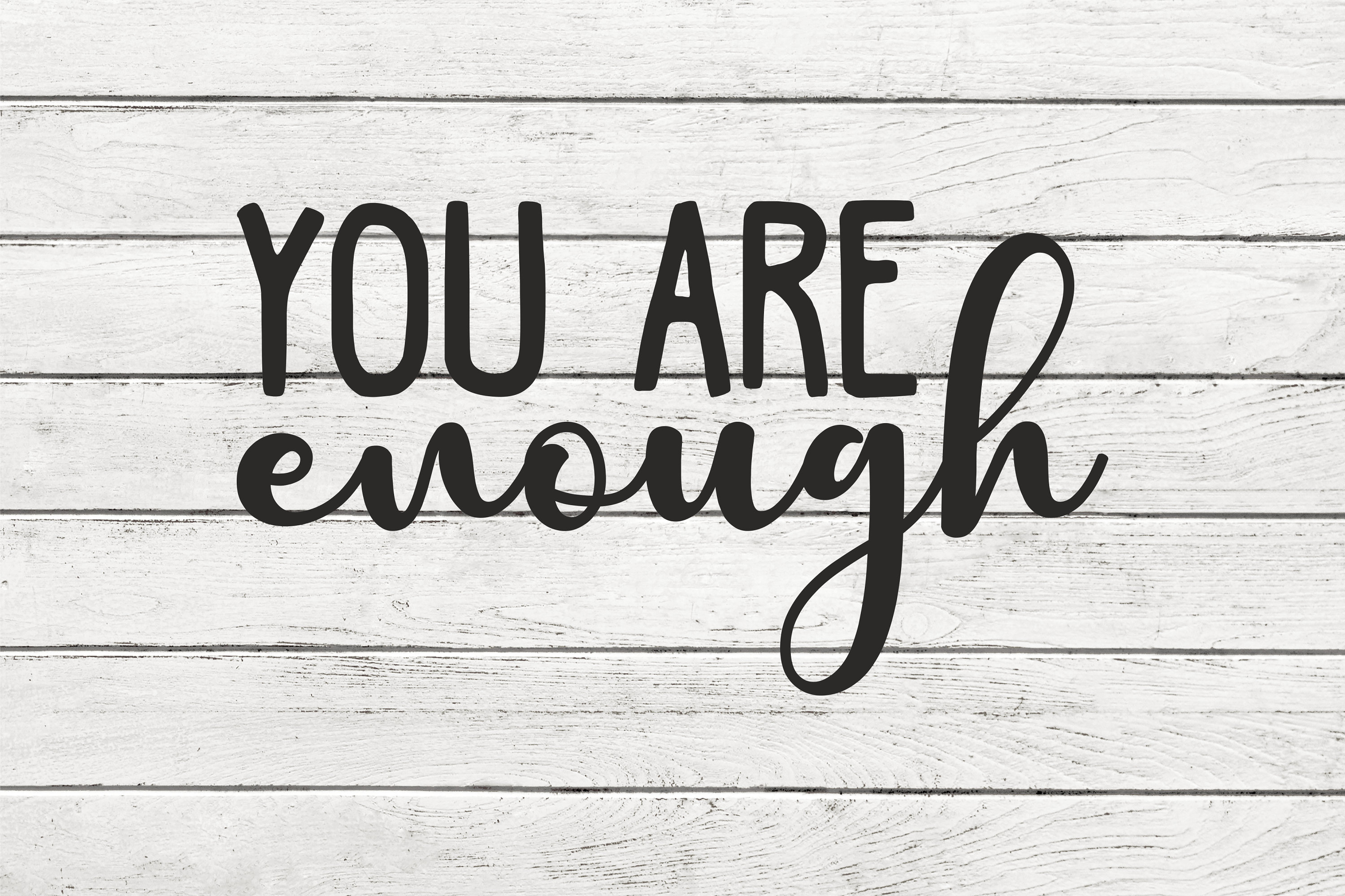 You Are Enough SVG, Motivational Self Love PNG (digital Files) - Etsy ...