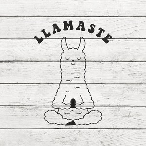 Llamaste SVG, Namaste Svg, Llamaste PNG, Yoga Tshirt Design Svg, Yoga ...