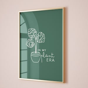 In My Plant Era Digital Print | Aesthetic Quote Print | Minimalist ...