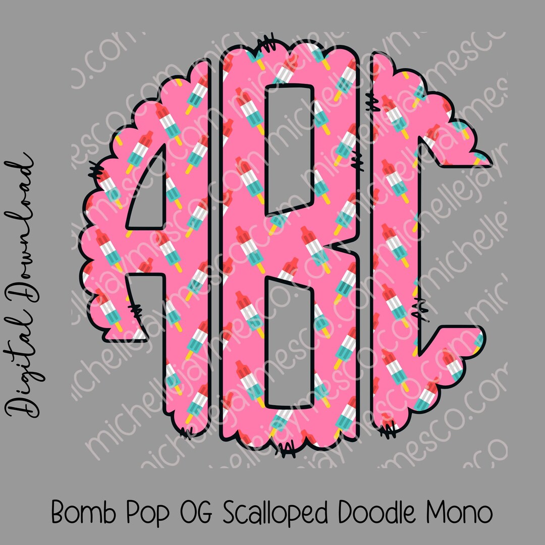 Bomb Pop OG Scalloped Doodle Monogram Digital Download - Etsy