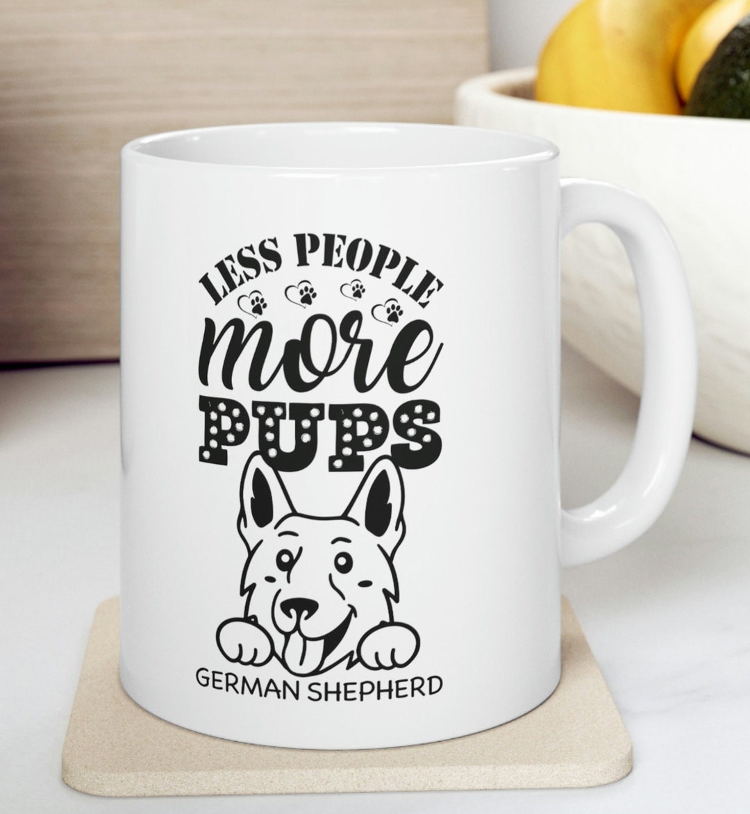 Puppy Love Coffee Mug, Less People More PUPS Mug, I Love My Dog Coffee ...