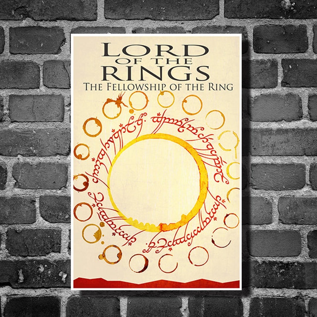 Lord of the Rings Posters, the Fellowship of the Ring Art, Lord of the ...