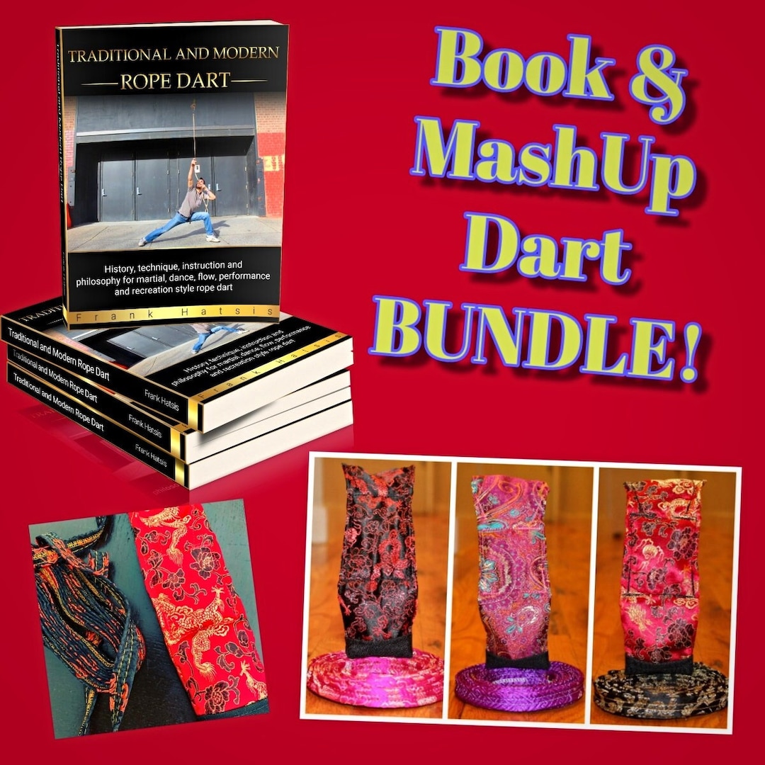 BUNDLE!!! Mashup Dart + "traditional & Modern Rope Dart" by Frank ...