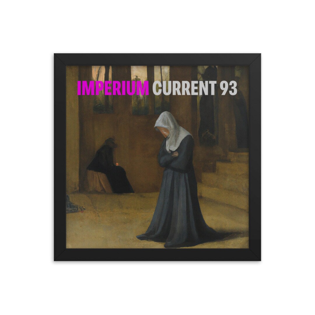 Imperium by Current 93 Framed Poster - Etsy