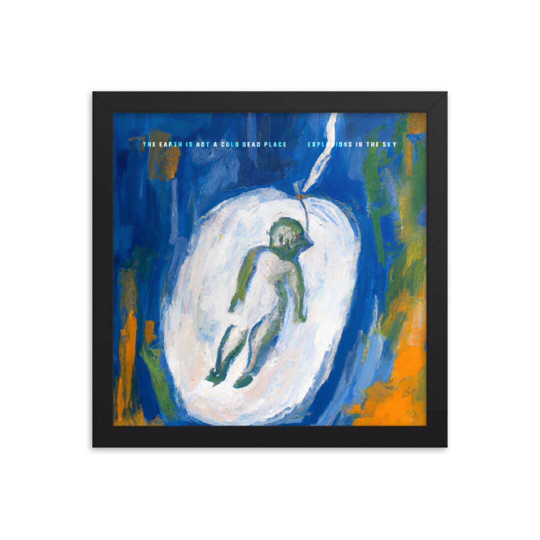 The Earth is Not A Cold Dead Place by Explosions in the Sky - Etsy