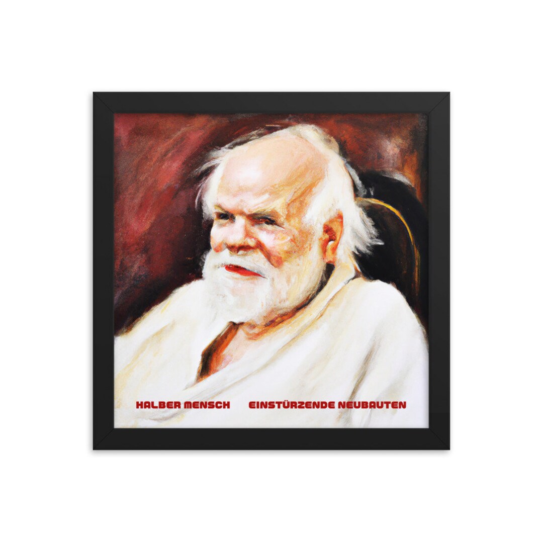 Halber Mensch by Einstürzende Neubauten Framed Poster - Etsy