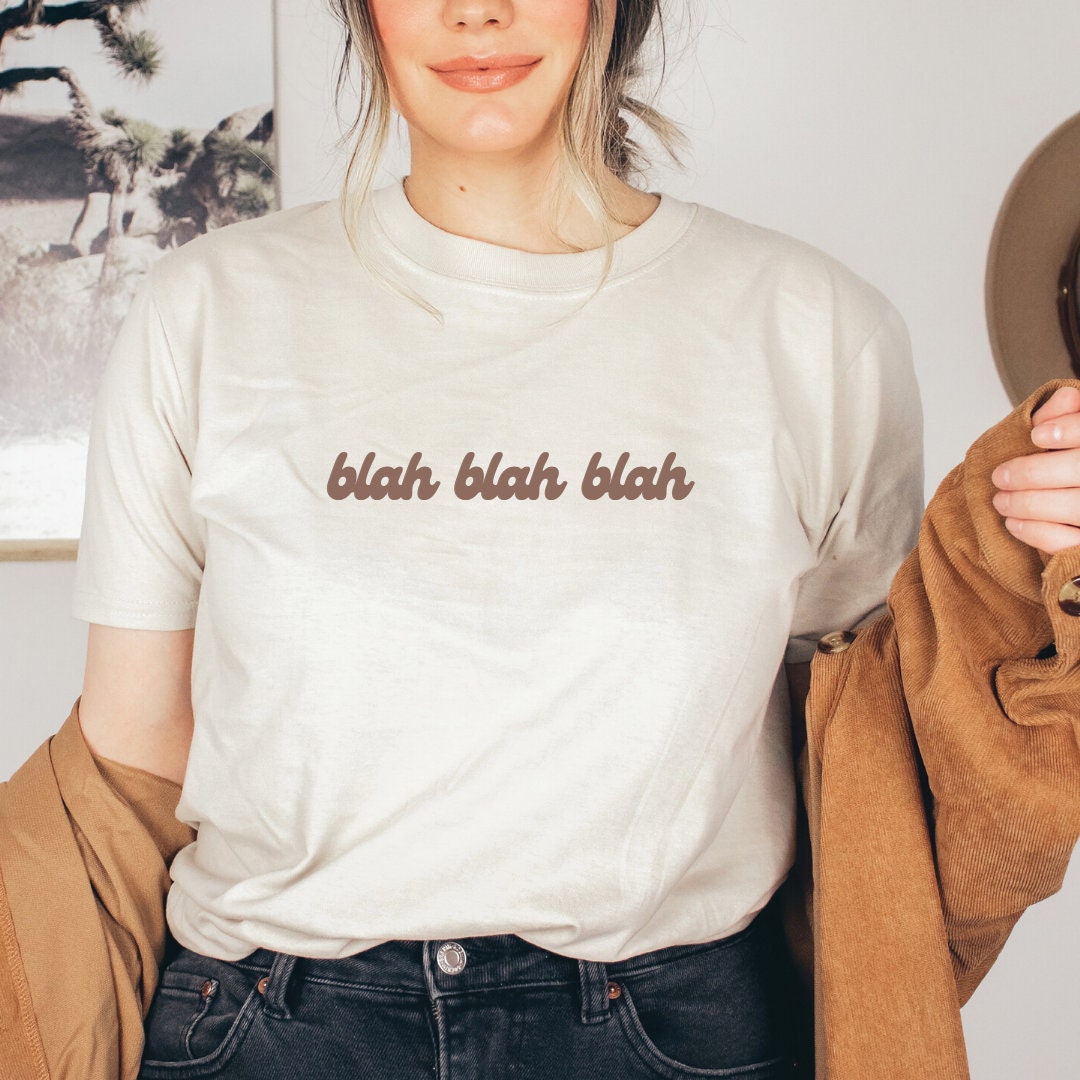Funny Blah Blah Blah T-shirt - Etsy