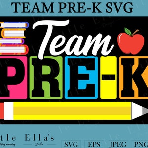 Team Pre-k SVG, Preschool SVG, Kindergarten SVG, Back to Kindergarten ...