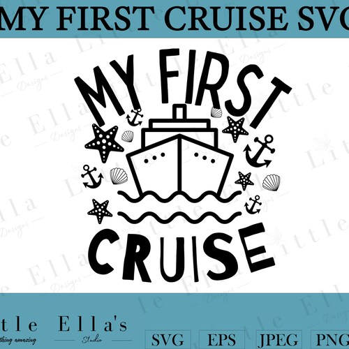 My First Cruise SVG Kids Cruise SVG Cute Cruise SVG Baby - Etsy