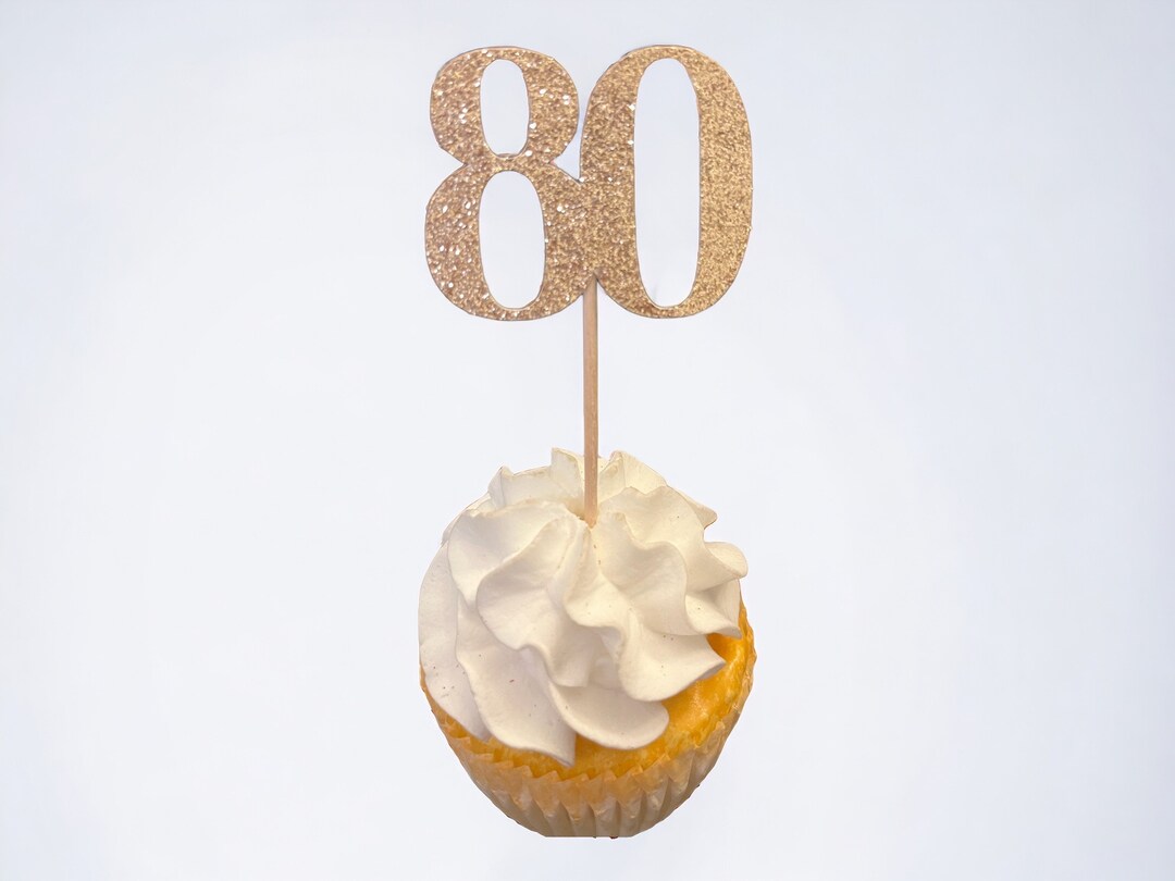80th Birthday Party Decor, Age Birthday Party Decor, Cupcake Toppers ...