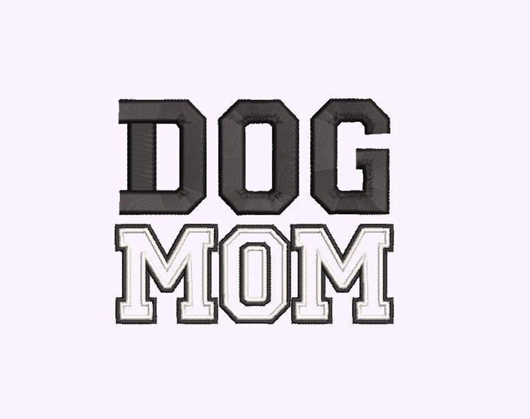 Dog Mom Embroidery File - Etsy