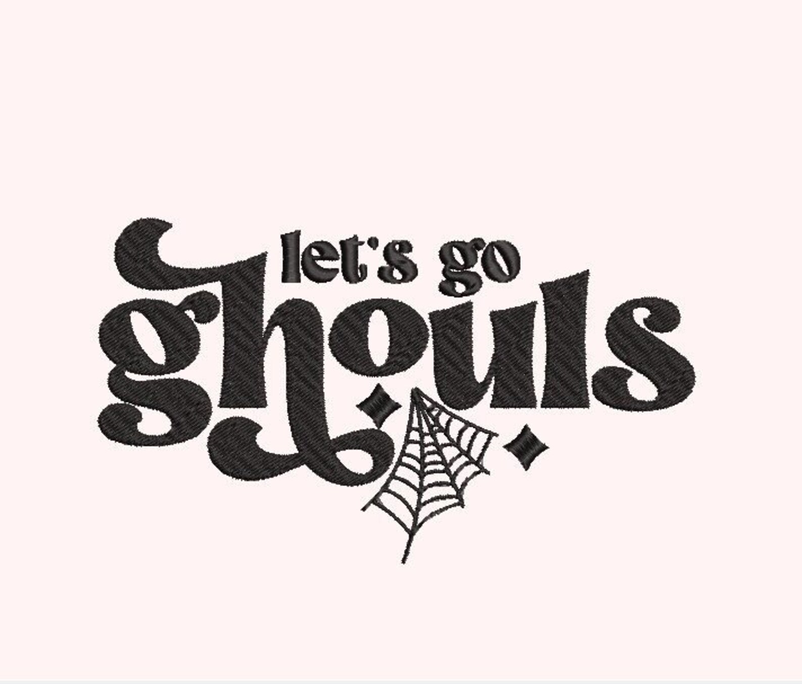 Halloween Lets Go Ghouls Embroidery File - Etsy