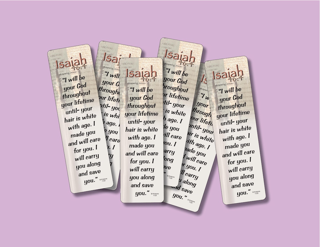 ISAIAH 46:4 - 6 Scripture Bookmarks, Bible Verse Bookmark, Christian ...