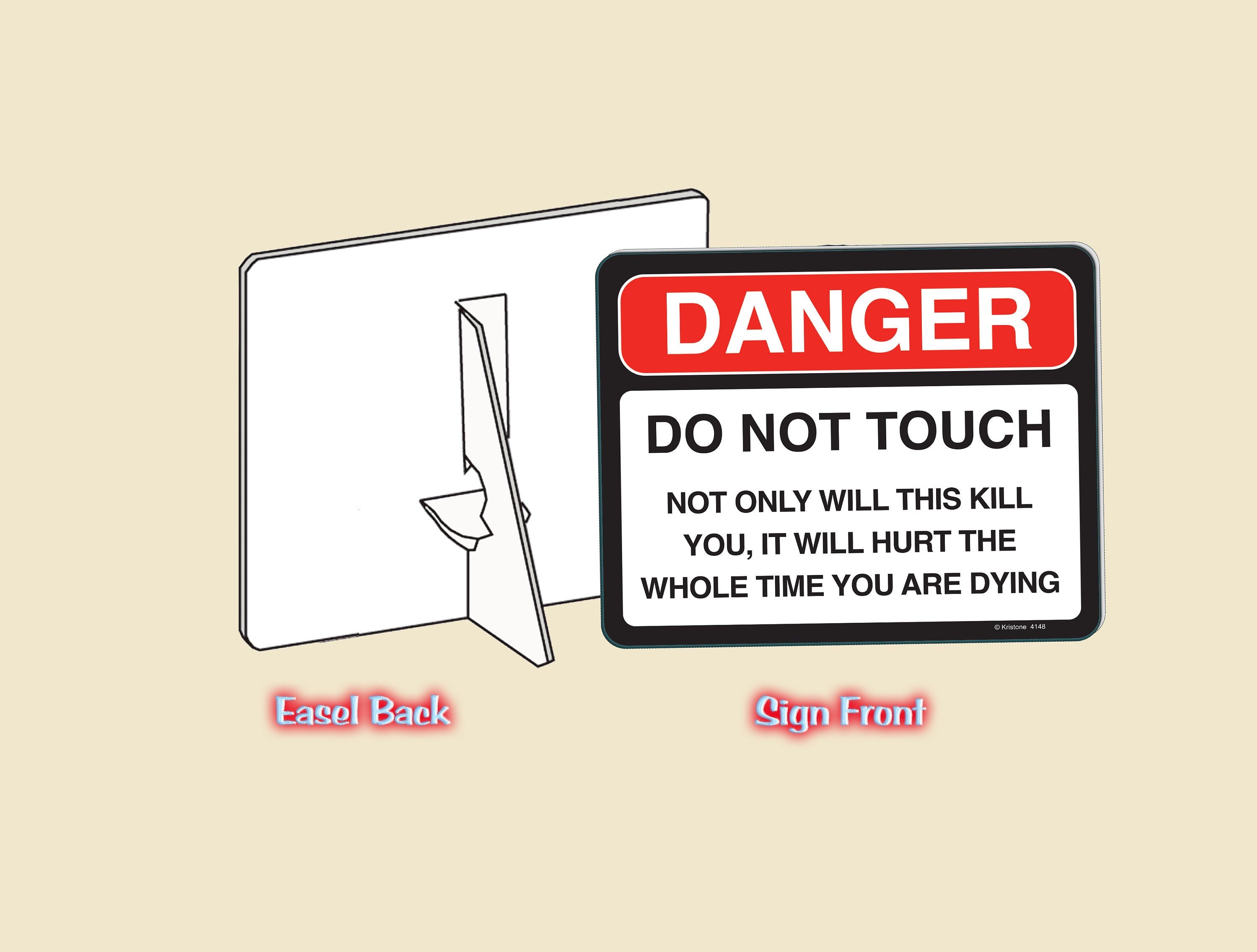 Danger Do Not Touch Funny