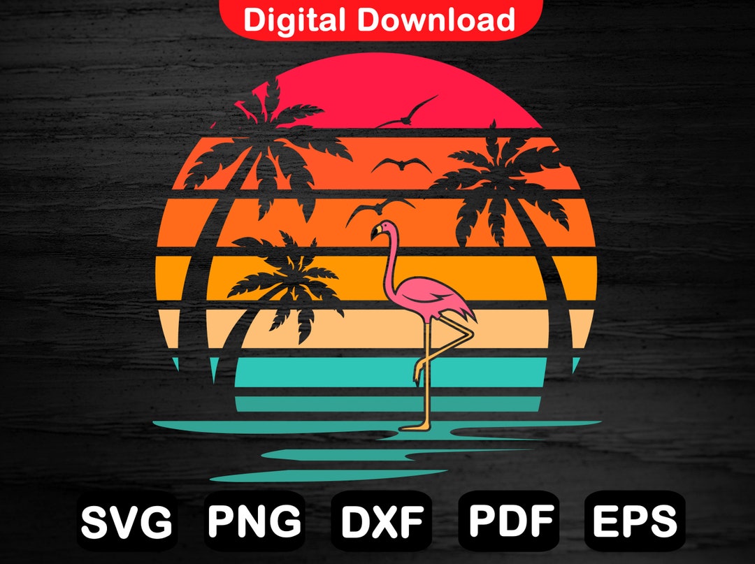 Flamingo Sunset SVG: Retro Palm Tree Design (digital Download) - Etsy
